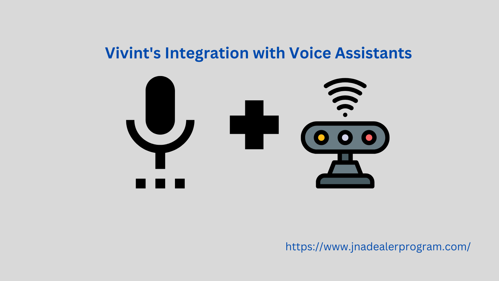 Vivint's Integration with Voice Assistants: Making Life Easier - Blog ...